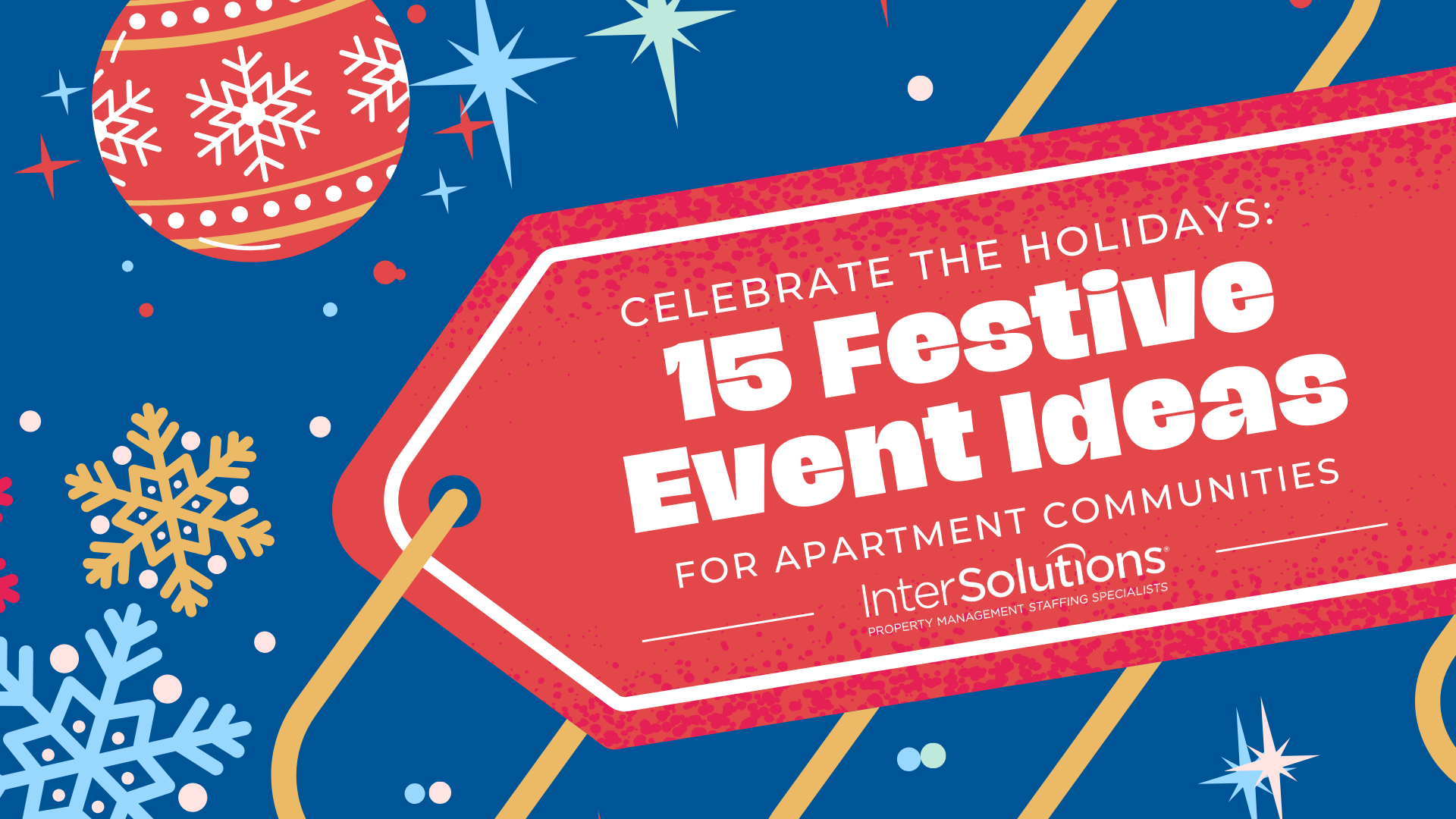 Celebrate the Holidays: 15 Festive Event Ideas for Apartment ...