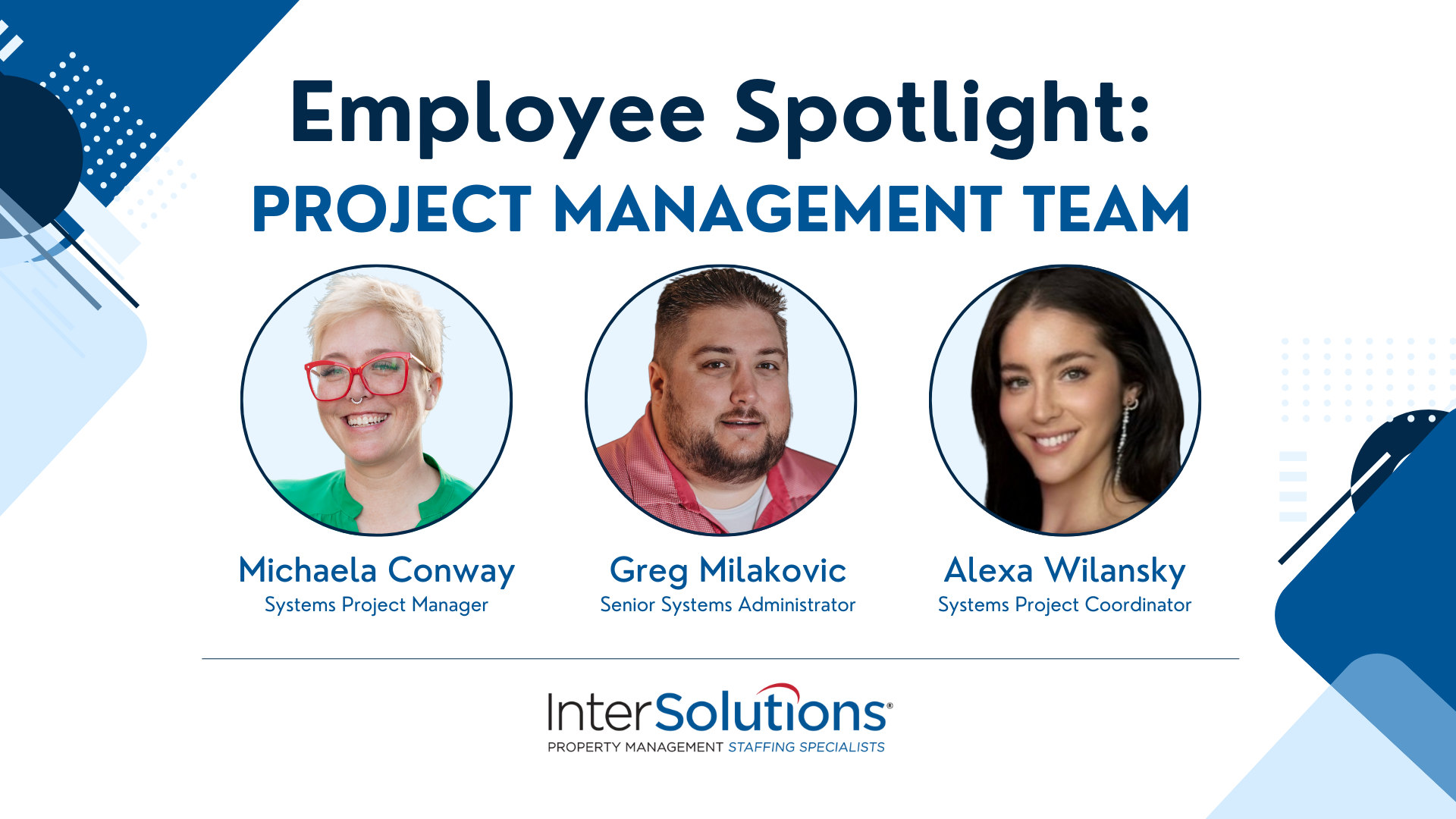 Employee Spotlight: Meet the Project Management Team - InterSolutions
