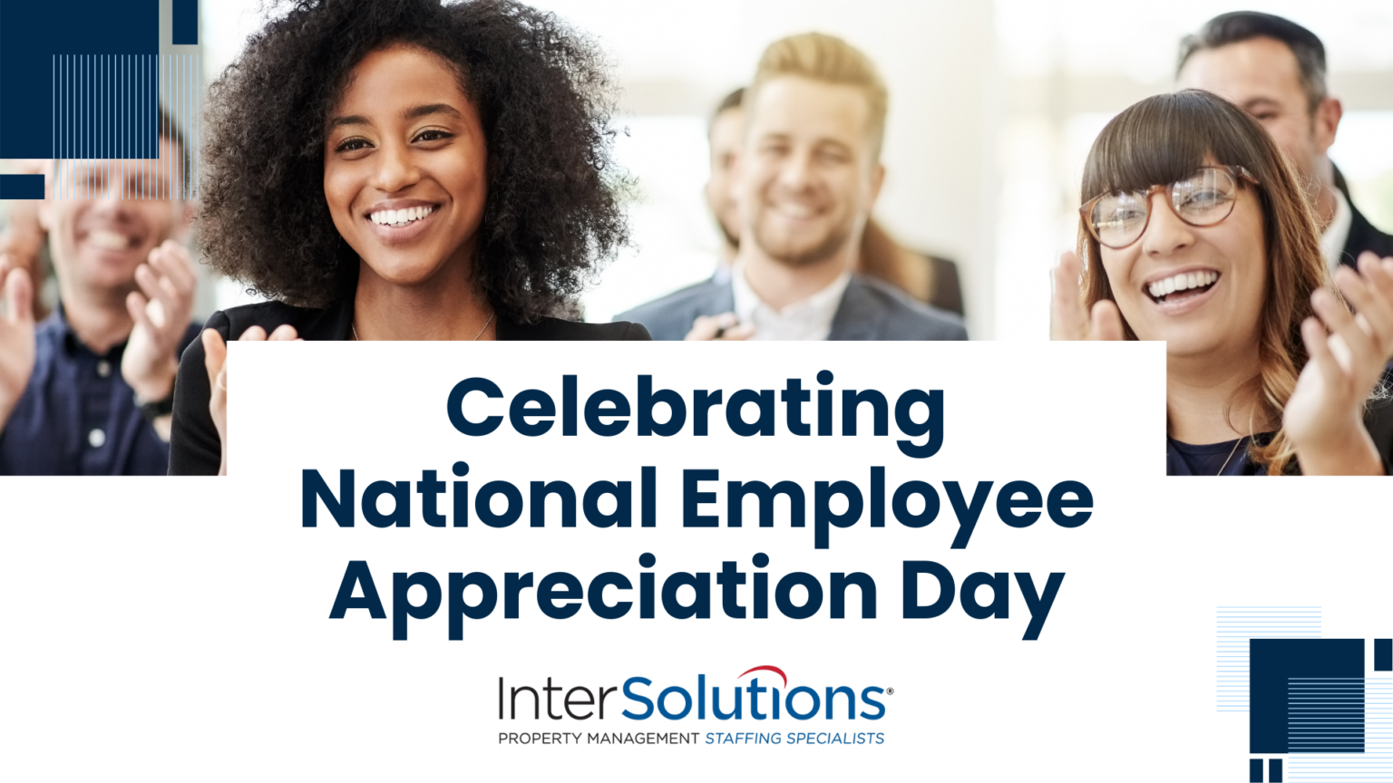 Celebrating National Employee Appreciation Day - InterSolutions